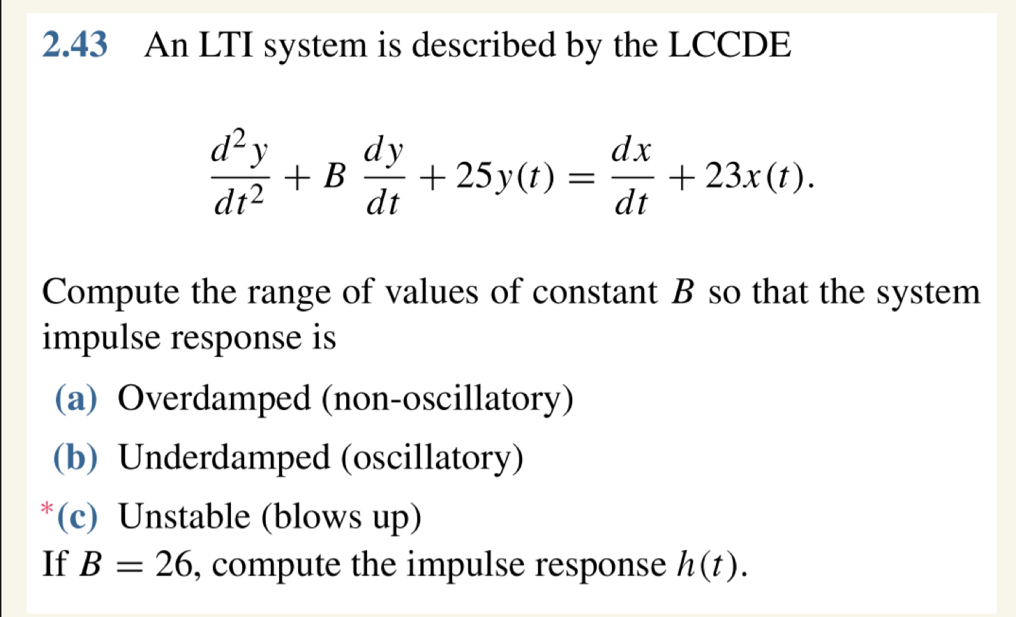 Solved 2.43 ﻿An LTI system is described by the | Chegg.com