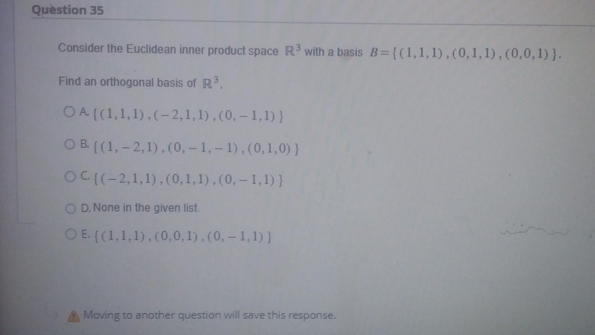 Solved Consider the Euclidean inner product space R3 with a | Chegg.com