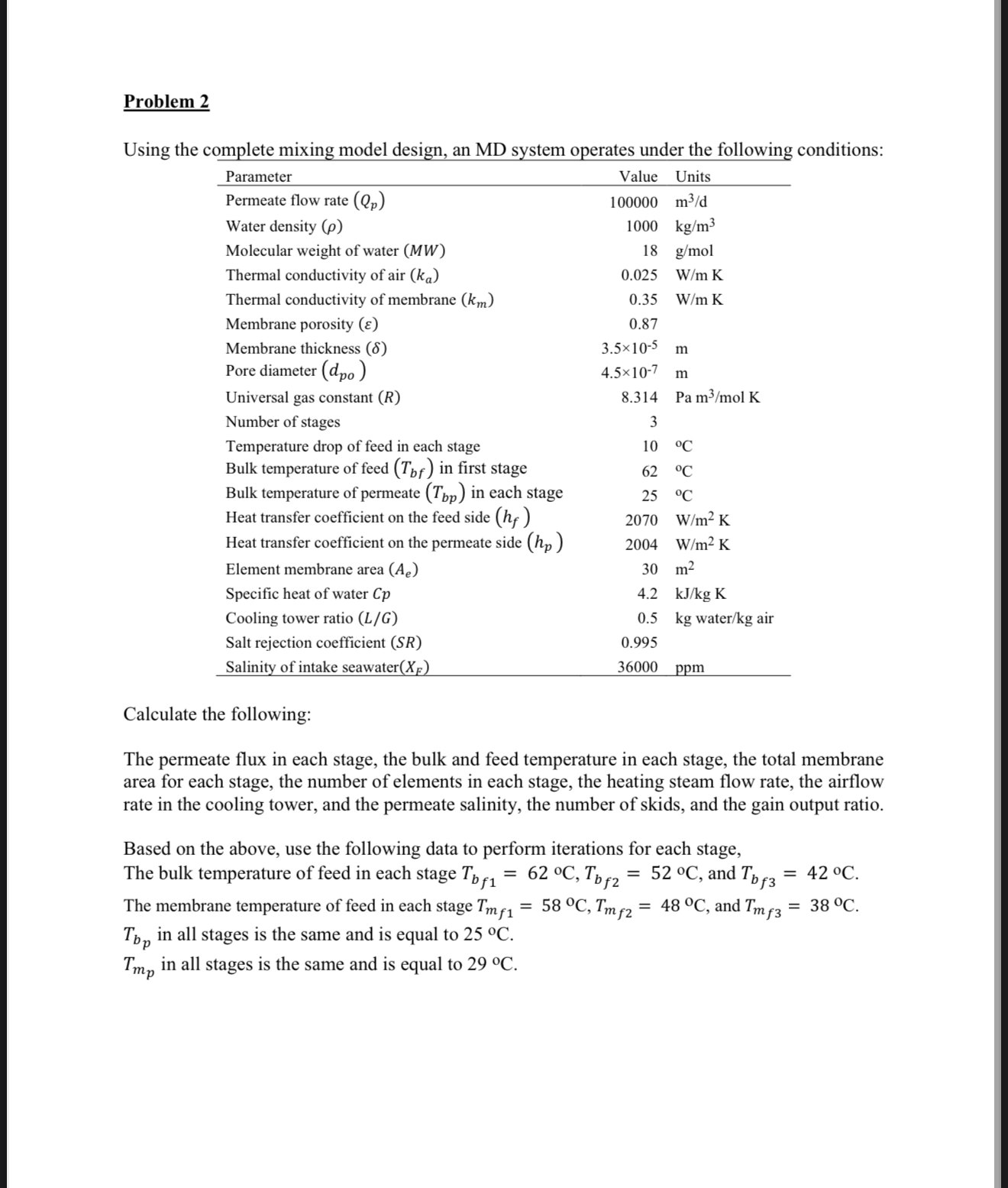 Solved Problem 2Using the complete mixing model design, an | Chegg.com