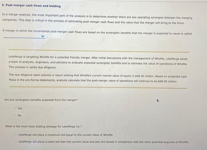 Solved 5. Post-merger cash flows and bidding In a merger | Chegg.com