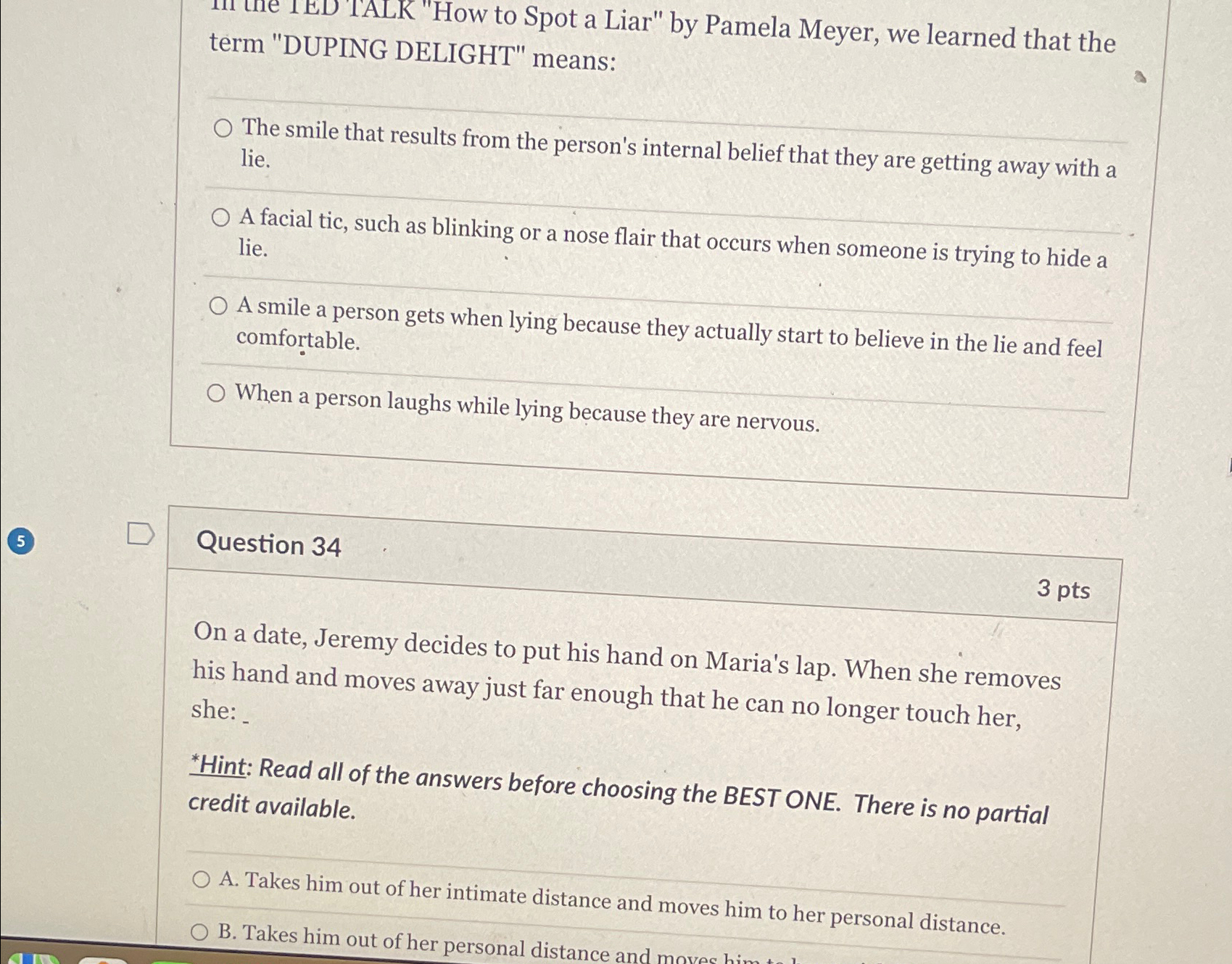 Solved "How to Spot a Liar" by Pamela Meyer, we learned that | Chegg.com