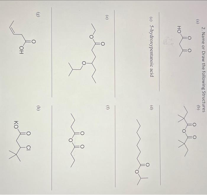 Solved 2. Name or Draw the following Structures (a) (c) | Chegg.com