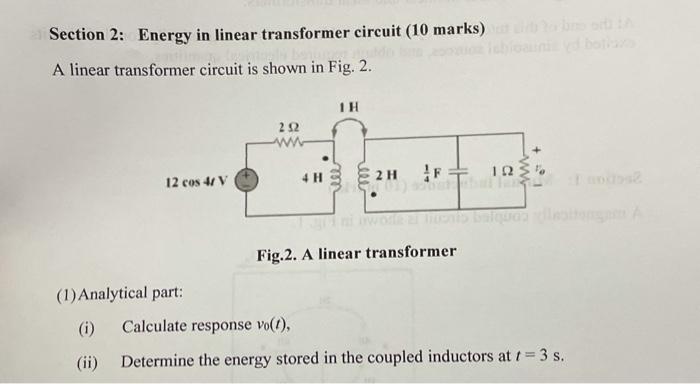 Solved Section 2: Energy in linear transformer circuit (10 | Chegg.com