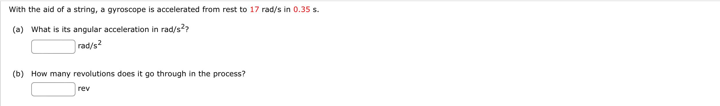 Solved With the aid of a string, a gyroscope is accelerated | Chegg.com