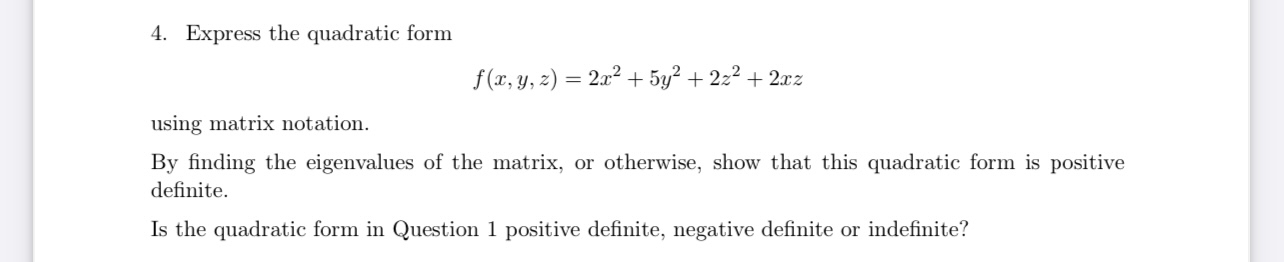Solved Express the quadratic | Chegg.com