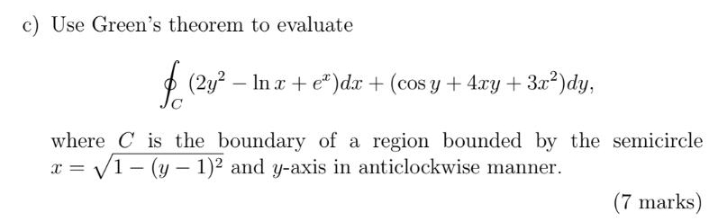 Solved c) ﻿Use Green's theorem to | Chegg.com
