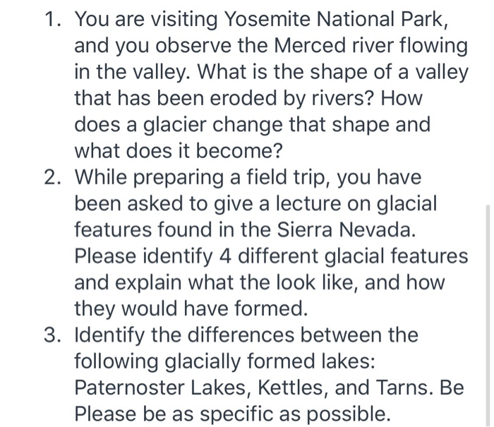 Solved 1. You are visiting Yosemite National Park, and you | Chegg.com