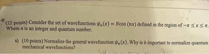Solved 22 Points Consider The Set Of Wavefunctions