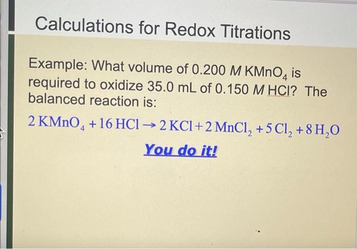 Solved Calculations for Redox Titrations Example: What | Chegg.com