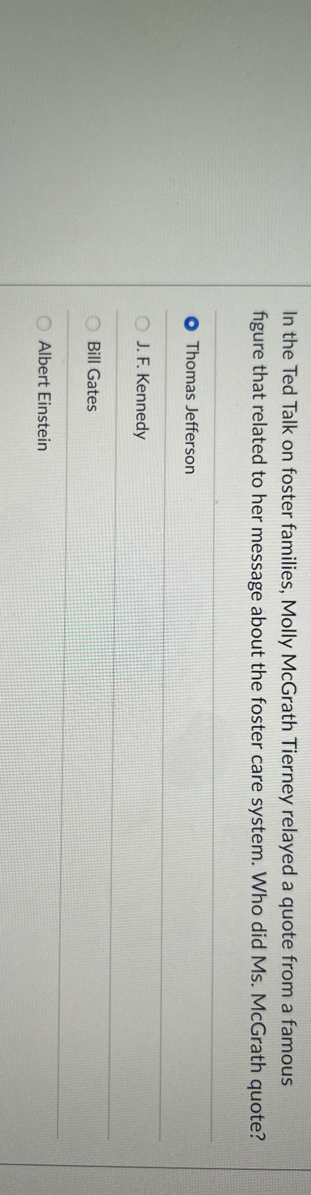 Solved In the Ted Talk on foster families, Molly McGrath | Chegg.com