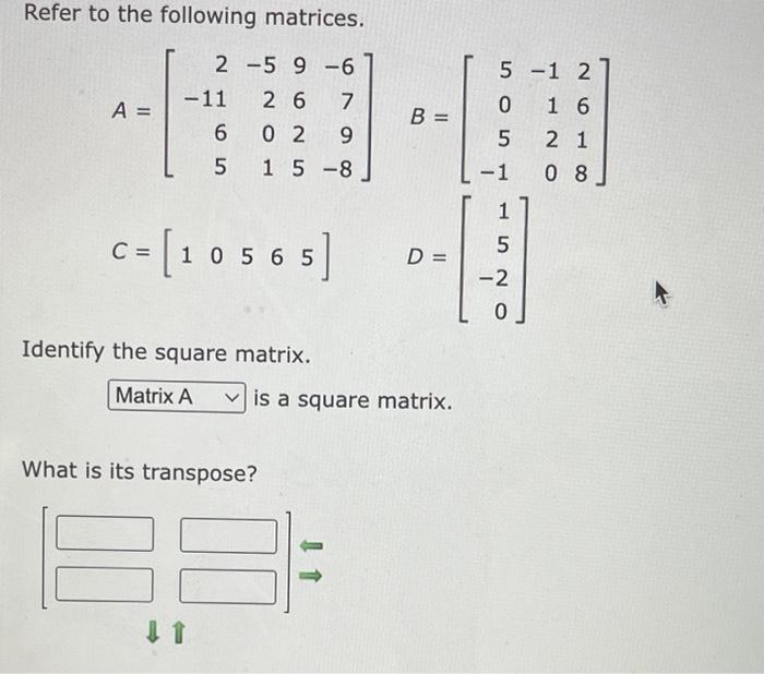 Solved Refer to the following matrices. | Chegg.com