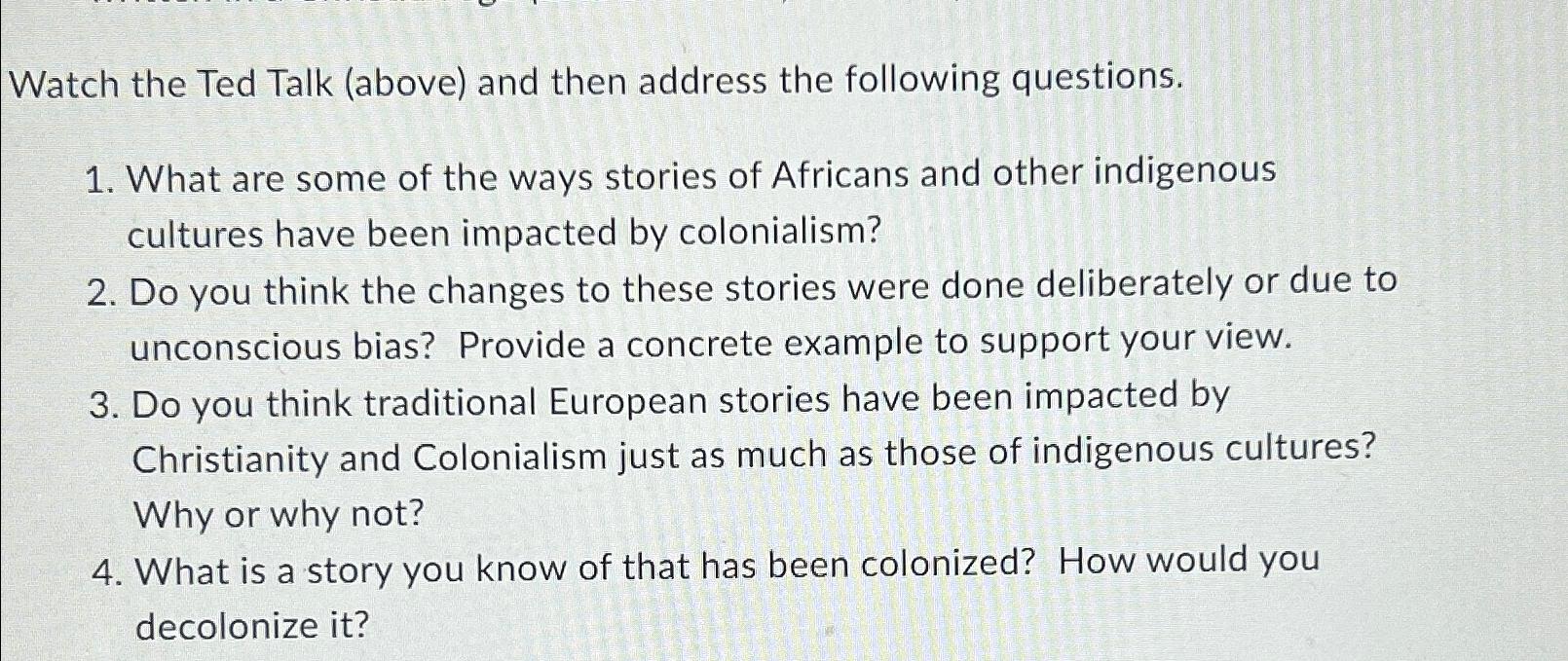 Solved Watch the Ted Talk (above) ﻿and then address the | Chegg.com