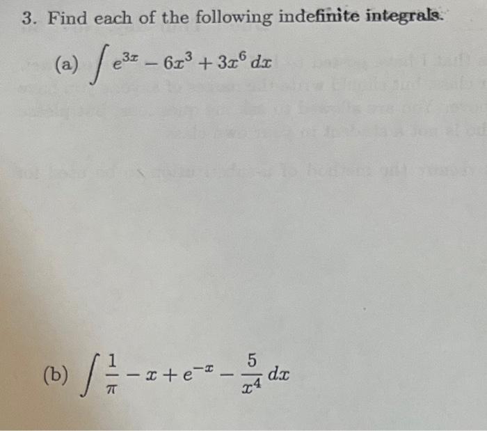 Solved 3. Find each of the following indefinite integrals. | Chegg.com