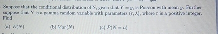 Solved Suppose that the conditional distribution of N, | Chegg.com