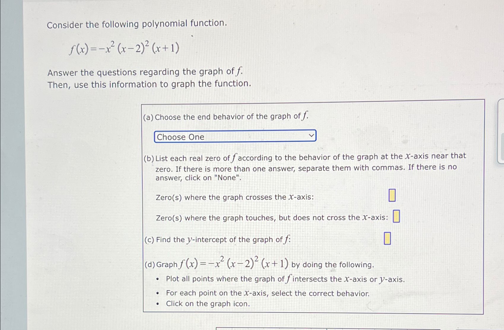 Solved Consider the following polynomial | Chegg.com