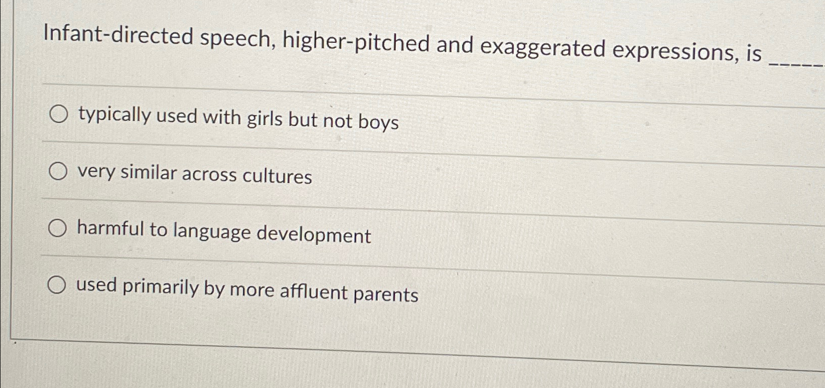 Solved Infant-directed speech, higher-pitched and | Chegg.com