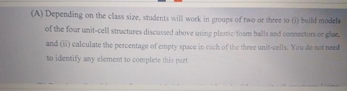 Solved (A) ﻿Depending on the class size, students will work | Chegg.com