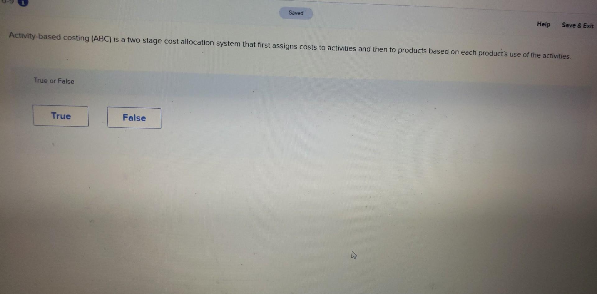 Solved Activity-based costing (ABC) is a two-stage cost | Chegg.com