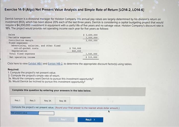 Solved Exercise 14−9 (Algo) Net Present Value Analysis and | Chegg.com