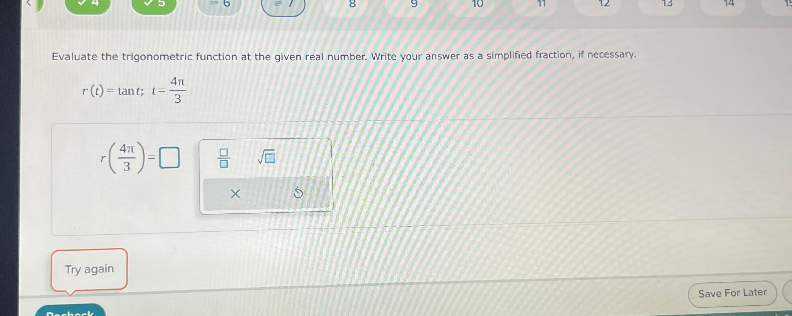 Solved Evaluate the trigonometric function at the given real | Chegg.com