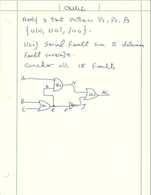 Solved Apply 3 test Patterns P1 P2 P3 {010 001 100} using