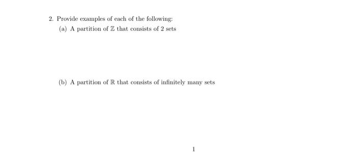 Solved 2. Provide examples of each of the following: (a) A | Chegg.com
