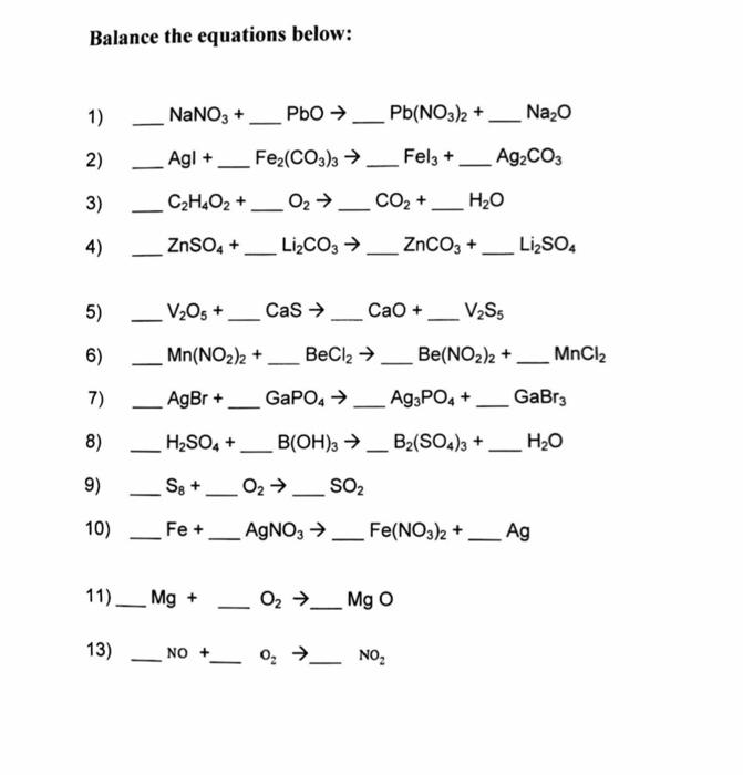 Solved Balance the equations below: 1) NaNO3 + PbO → | Chegg.com