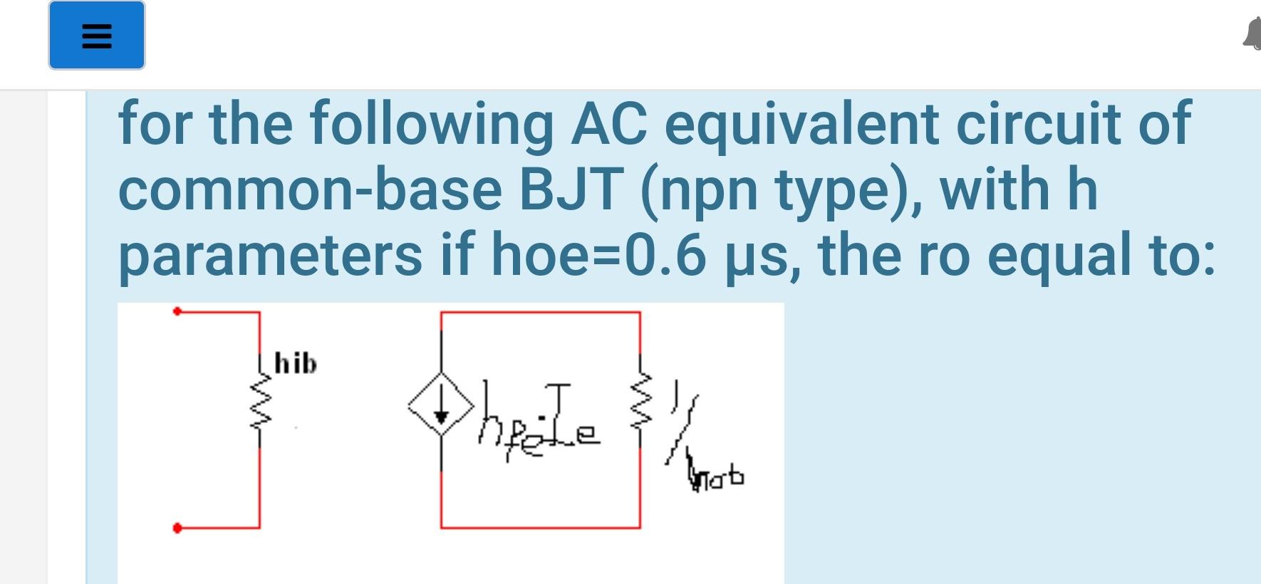 Solved for the following AC equivalent circuit of | Chegg.com