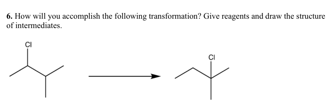 Solved How will you accomplish the following transformation? | Chegg.com