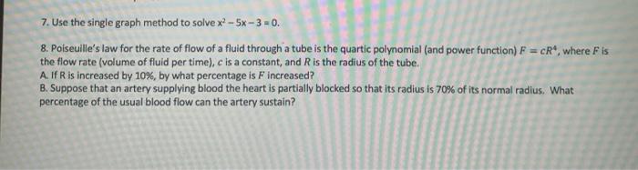 Solved 7. Use the single graph method to solve x-5x-3 = 0. | Chegg.com