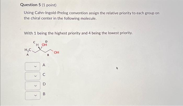 Solved Using Cahn-Ingold-Prelog convention assign the | Chegg.com
