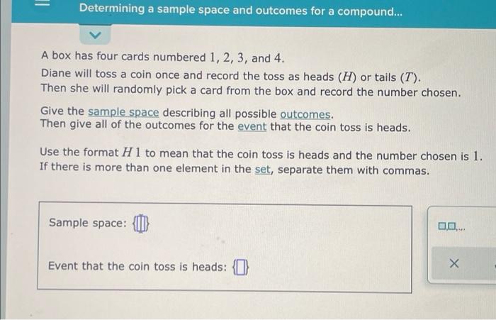 Solved - Determining a sample space and outcomes for a | Chegg.com
