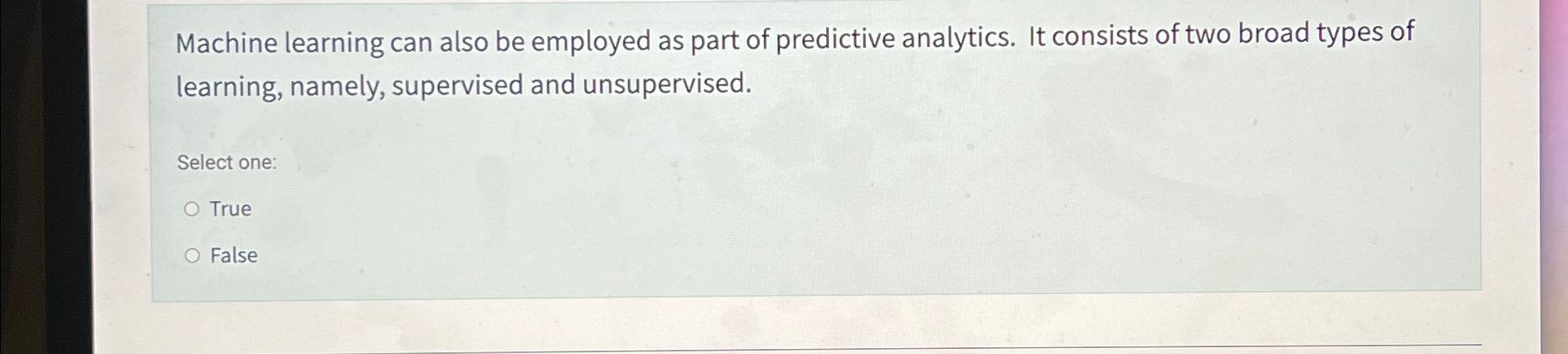 Solved Machine learning can also be employed as part of | Chegg.com