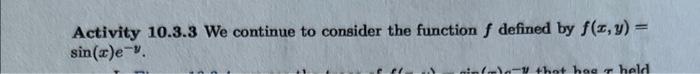 Solved Activity 10.3.3 We continue to consider the function | Chegg.com