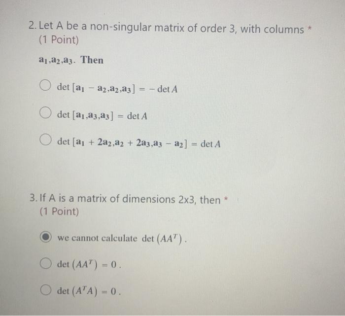 Solved 2. Let A be a non-singular matrix of order 3, with | Chegg.com