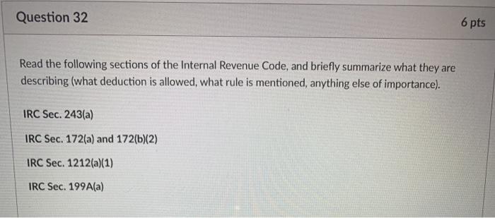 Solved Question 32 6 pts Read the following sections of the | Chegg.com