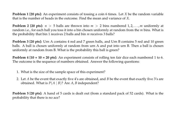 Solved Problem 1 [ 20pts ]: An experiment consists of | Chegg.com