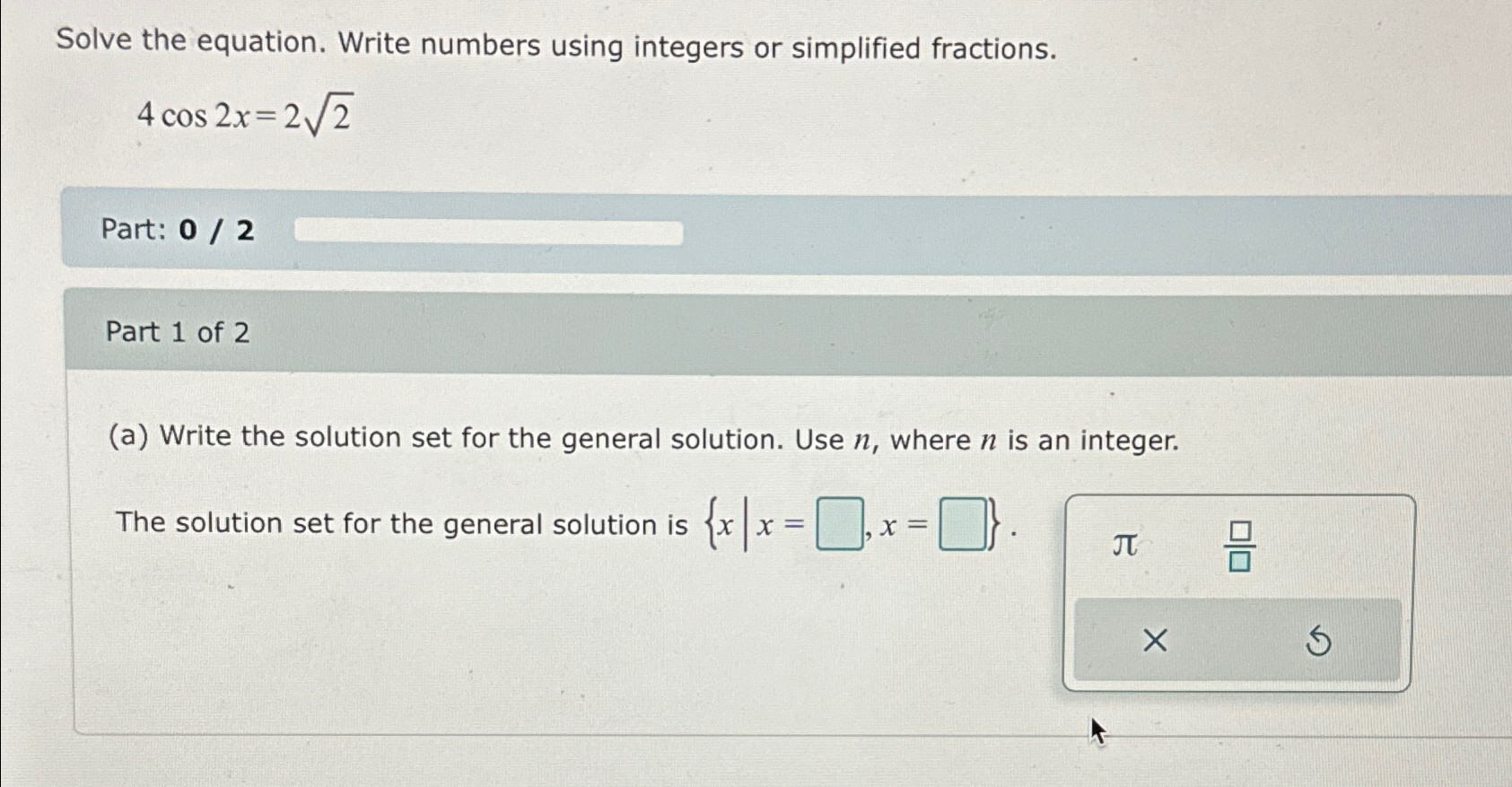 Solved Solve the equation. Write numbers using integers or | Chegg.com