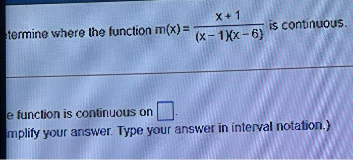Solved X+1 termine where the function m(x) = is continuous | Chegg.com