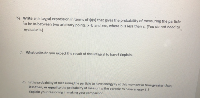 Solved 4. (30 points) Consider a particle in a 1-dimensional | Chegg.com
