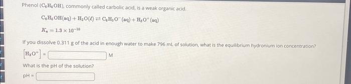Solved Phenol (C6H6OH), commonly called carbolic acid, is a | Chegg.com