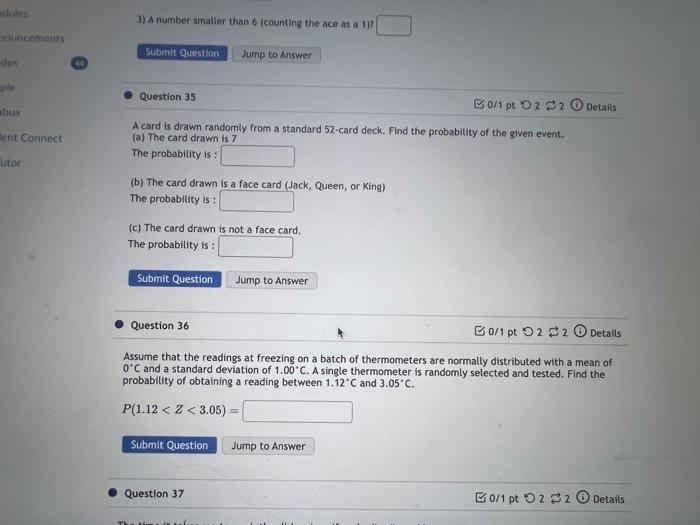 Solved 3) A number smaller than 6 (counting the ace as a 1)? | Chegg.com