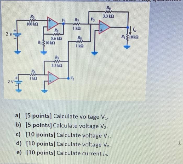 Solved R1=10kohm , R2=5.6k ,R3=100k , R4=1k , R5=3.3k | Chegg.com