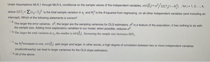 Solved Under Assumptions MLR.1 through MLR.5, conditional on | Chegg.com