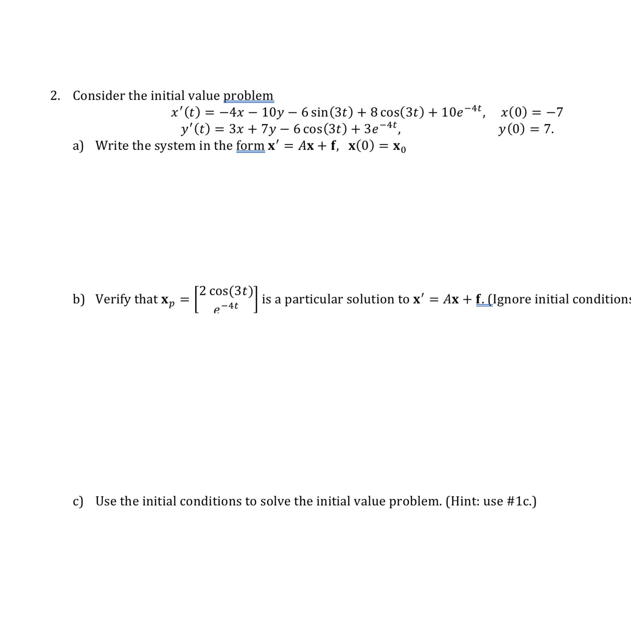 Solved Consider the initial value | Chegg.com