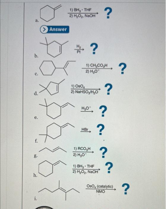 Solved a. b. PtH2 c. 2) H3O+ 1) CH3CO3H d. 1) OsO4 e. H3O+ | Chegg.com