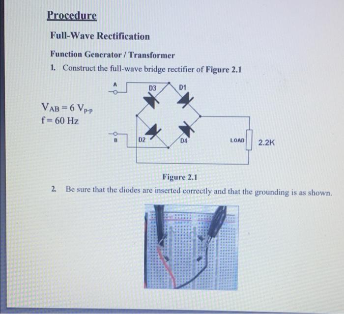Solved Diode Applications - Full-Wave Rectifier Objectives: | Chegg.com