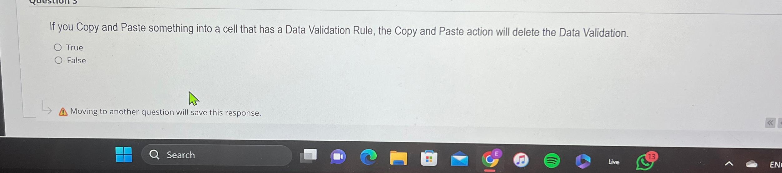Solved If you Copy and Paste something into a cell that has | Chegg.com