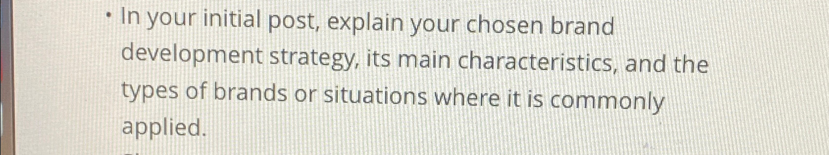 Solved In your initial post, explain your chosen brand | Chegg.com