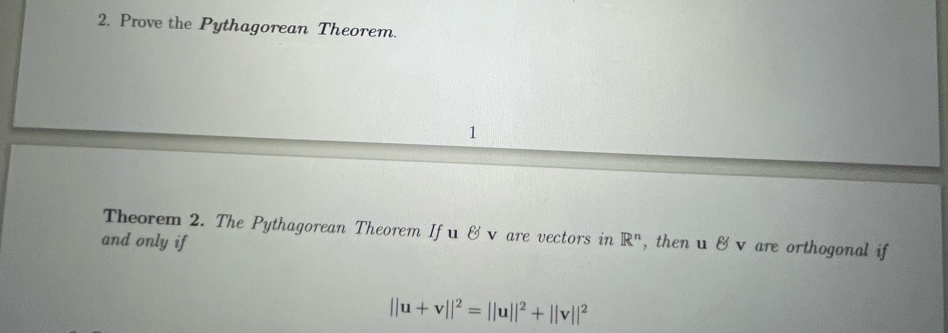 Solved Prove the Pythagorean Theorem.1Theorem 2. The | Chegg.com Solved Prove the Pythagorean Theorem.1Theorem 2. The | Chegg.com